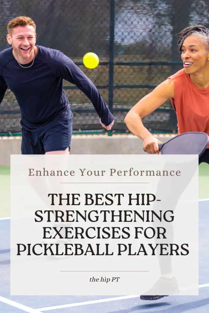 The Best Hip-Strengthening Exercises for Pickleball Players: Enhance ...